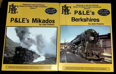 Pittsburgh And Lake Erie Railroad Modern Era Steam Freight Locomotives Volume 1 Pandles Mikados