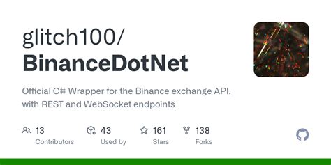 Github Glitch100binancedotnet Official C Wrapper For The Binance