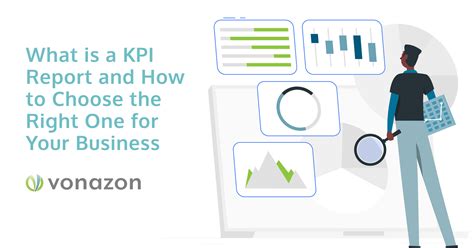 What Is A KPI Report And How To Choose The Right One Vonazon Full Service Marketing Agency