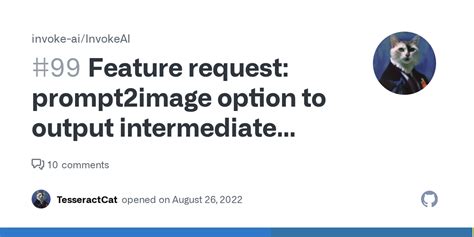 Feature Request Prompt2image Option To Output Intermediate Images