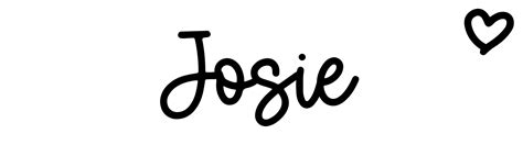 Josie Name Meaning Origin Variations And More