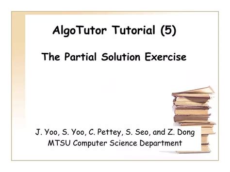 ppt algotutor tutorial 5 the partial solution exercise powerpoint
