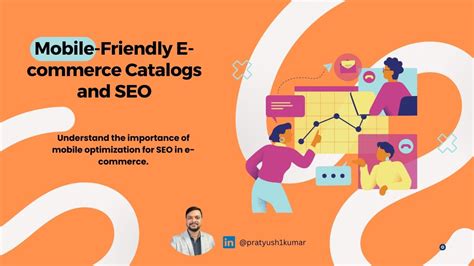 Unlocking Success Mobile Friendly E Commerce Catalogs And Seo