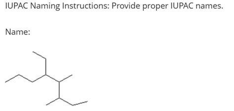 Solved Iupac Naming Instructions Provide Proper Iupac