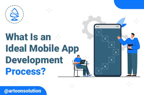 What Is The Ideal Mobile App Development Process Look Like