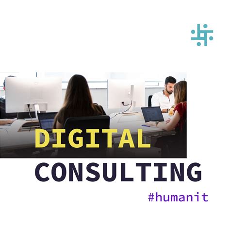 Humanit Digital Consulting On Linkedin We Are A Digital Consulting
