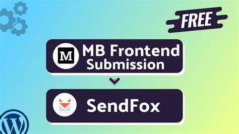 Integrating Mb Frontend Submission With Sendfox Step By Step Tutorial Bit Integrations Youtube