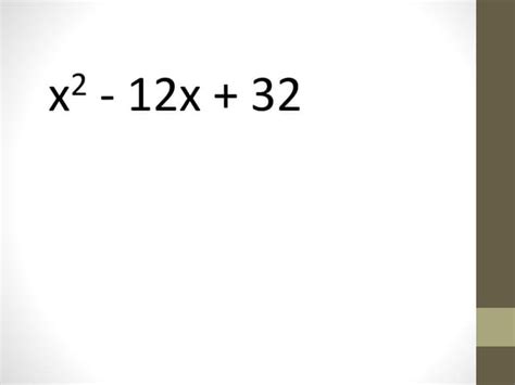 Factoring Quadratics Ex 31 Ppt