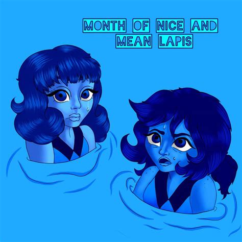 Month Of Mean Nice Lapis Steven Universe Amino