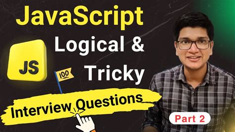 Javascript Technical Round Interview Questions 2024 Youtube