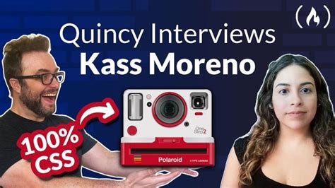 Css Artist Kass Moreno Talks Art And Code [freecodecamp Podcast 119] Quincy Larson