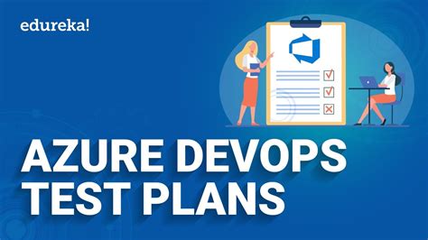 Azure Devops Test Plans Test Plans Test Suites Edureka Youtube