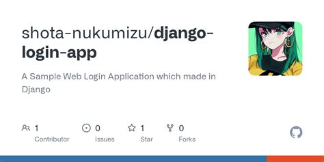 Github Shota Nukumizu Django Login App A Sample Web Login Application Which Made In Django
