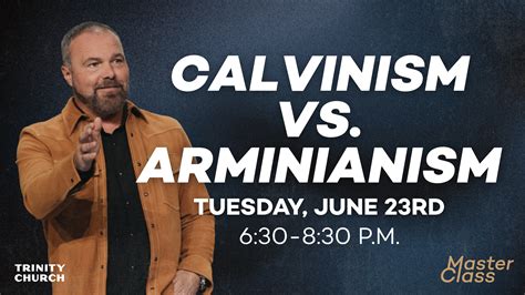 Pastor Mark Driscoll Calvinism Vs Arminianism Jun 23 2026