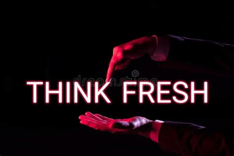 Text Showing Inspiration Think Fresh Business Showcase A New