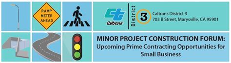 Caltrans District 3 20222023 Minor Construction Look Ahead Report