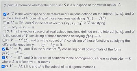 solved 1 ﻿point ﻿determine whether the given set s ﻿is a