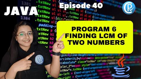 Program 6 Finding Lcm Of Two Numbers While Loop Java For
