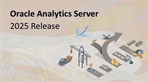 Oracle Analytics Server 2025 Is Available — Oracle