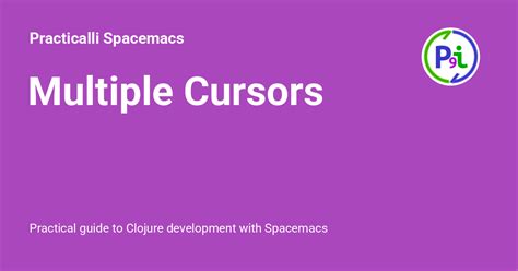 Multiple Cursors Practicalli Spacemacs