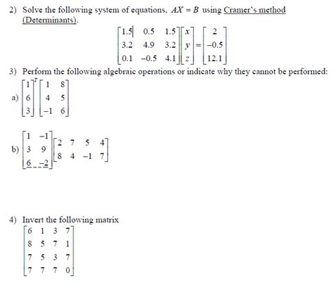 Solved Solve The Following System Of Equations Ax B Using