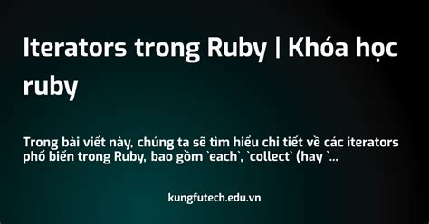 Iterators Trong Ruby Khóa Học Ruby