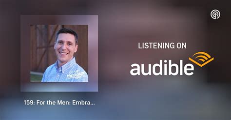 159 For The Men Embracing Your God Given Sexuality For An Intimate