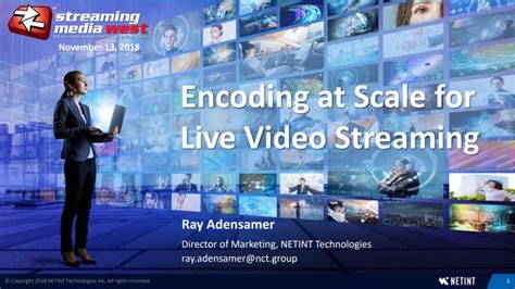 Encoding At Scale For Live Video Streaming Ppt