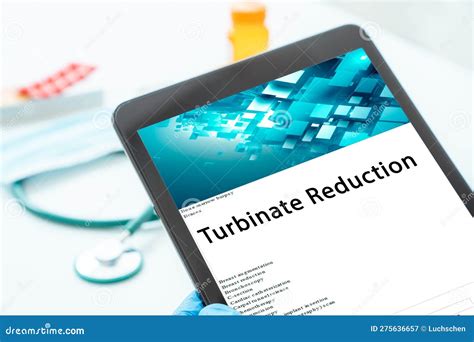 Turbinate Reduction Medical Procedures A Surgical Procedure That Involves Reducing The Size Of