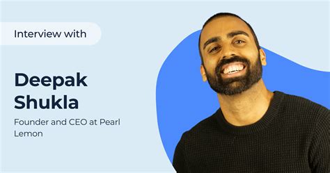 Interview With Deepak Shukla Ceo At Pearl Lemon