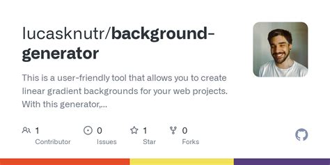 Github Lucasknutrbackground Generator This Is A User Friendly Tool That Allows You To Create