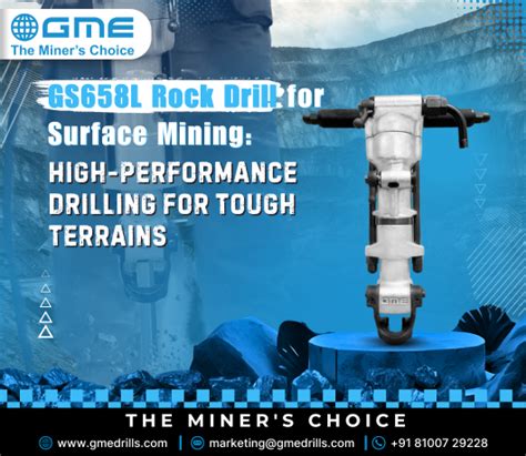 Gs658l Rock Drill For Surface Mining High Performance Drilling For