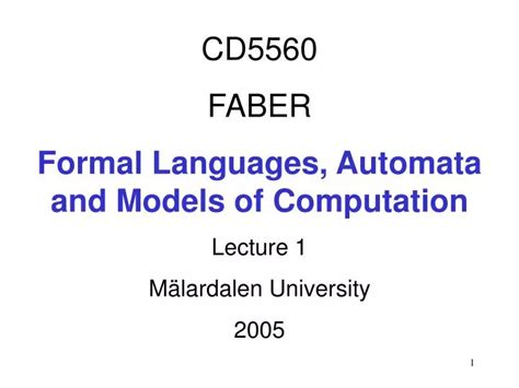 Ppt Cd5560 Faber Formal Languages Automata And Models Of Computation
