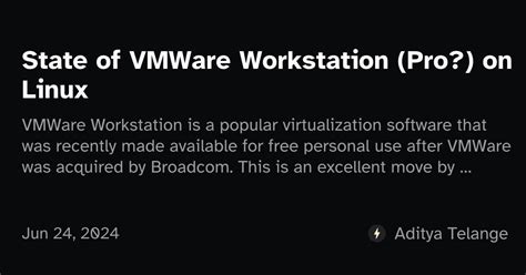 State Of Vmware Workstation Pro On Linux