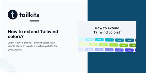 How To Extend Tailwind Colors Tailkits