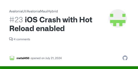 Ios Crash With Hot Reload Enabled · Issue 23 · Avaloniauiavaloniamauihybrid · Github