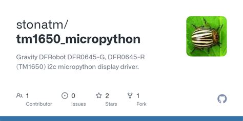 GitHub Stonatm Tm1650 Micropython Gravity DFRobot DFR0645 G DFR0645
