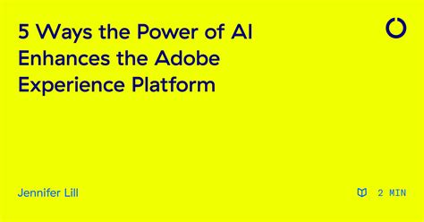 5 Ways The Power Of Ai Enhances The Adobe Experience Platform