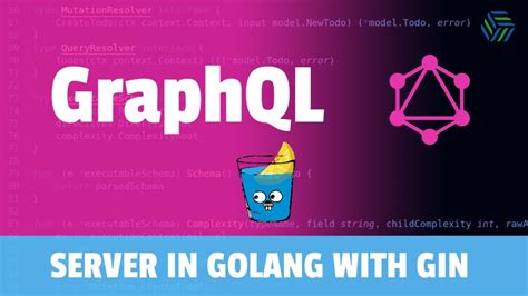 Mastering Golang Create A Graphql Server With Gin Youtube