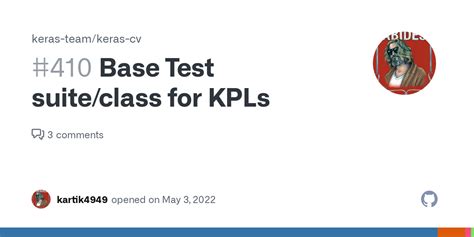 Base Test Suiteclass For Kpls · Issue 410 · Keras Teamkeras Cv · Github