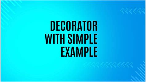 Decorator In Python With Simple Example Youtube