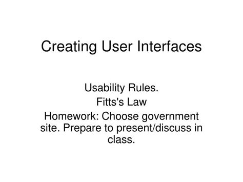Ppt Creating User Interfaces Powerpoint Presentation Free Download