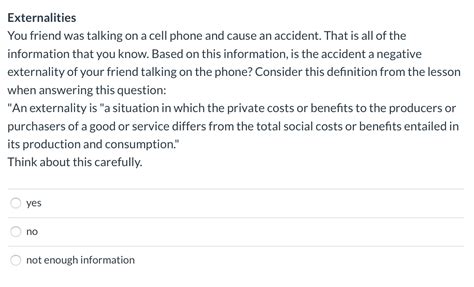 Solved Externalities You Friend Was Talking On A Cell Phone