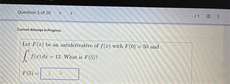 solved question 3 ﻿of 20 1current attempt in progresslet