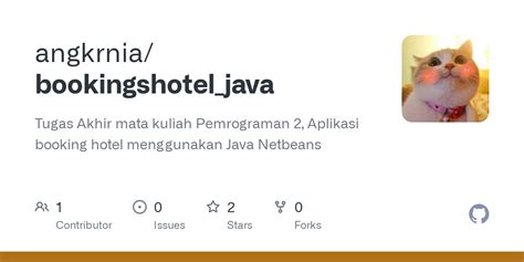 Github Angkrniabookingshoteljava Tugas Akhir Mata Kuliah Pemrograman 2 Aplikasi Booking