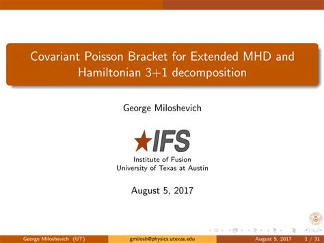 Pdf Covariant Poisson Bracket For Extended Mhd And Hamiltonian 31 Decomposition