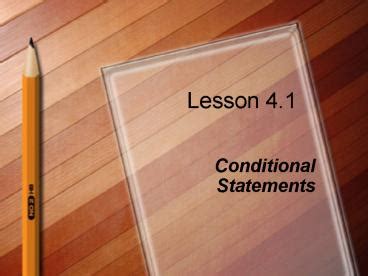 Conditional Statements Presentation Free To View