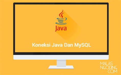 cara menghubungkan java dengan database mysql malas ngoding