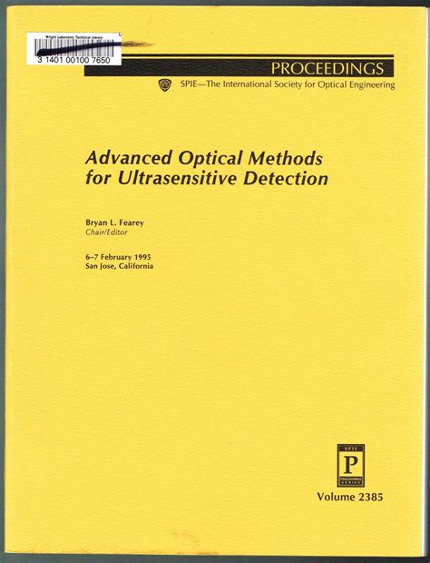 Advanced Optical Methods For Ultrasensitive Detection Volume 2385 Proceedings Of Spie 6 7