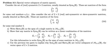 Solved Problem 35 Special Vector Subspaces Of Matrix